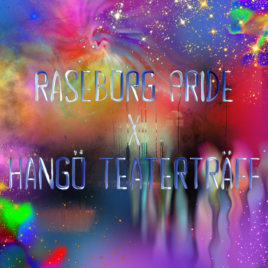 Saturday party with Raseborg Pride – Hangö Teaterträff